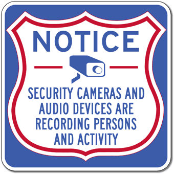 Security Cameras And Audio Devices Are Recording Sign - 18x18 ...