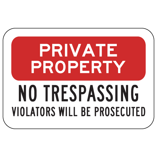 Private Property Signs Printable Private Property No Trespassing