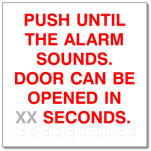 Delayed Egress Exit Sign