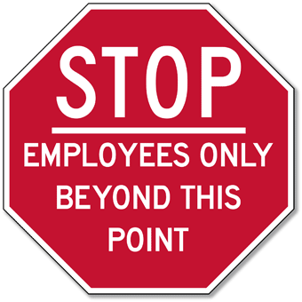 STOP Employees Only Beyond This Point - 18x18 | StopSignsandMore.com