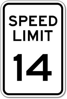 14 MPH Speed Limit Sign - 12X18 - Choose Your Speed Limit and Colors ...