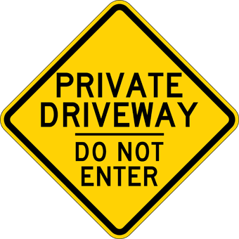 Private Driveway Do Not Enter Warning Sign H.I.P. - 18x18 ...