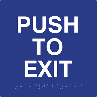 ADA Compliant Push to Exit Sign with Tactile Text and Grade 2 Braille ...