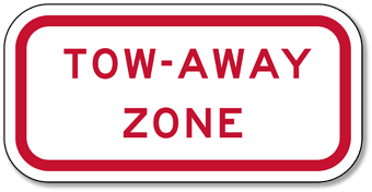 Federal R7-201 Tow-Away Zone Sign - 12x6 | StopSignsandMore.com