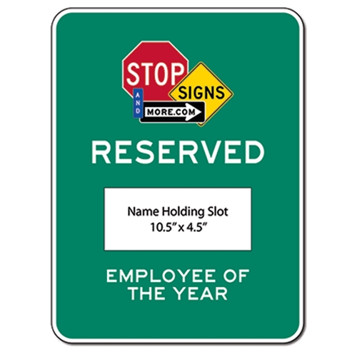 Custom Parking Sign with Changeable Name Holding Slot - 18x24 ...