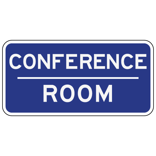 Conference Room Sign - 12x6 | StopSignsandMore.com