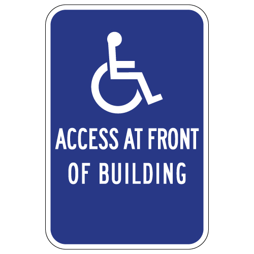 Wheelchair Access At Front Of Building Sign - With or Without Arrow ...