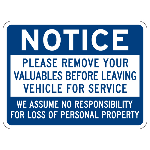 Notice Remove Valuables From Vehicle Auto Service Sign - 24x18 ...