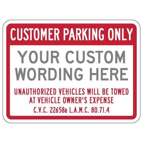 City of Los Angeles Semi-Custom Customer Parking Tow-Away Sign - 24x18 ...