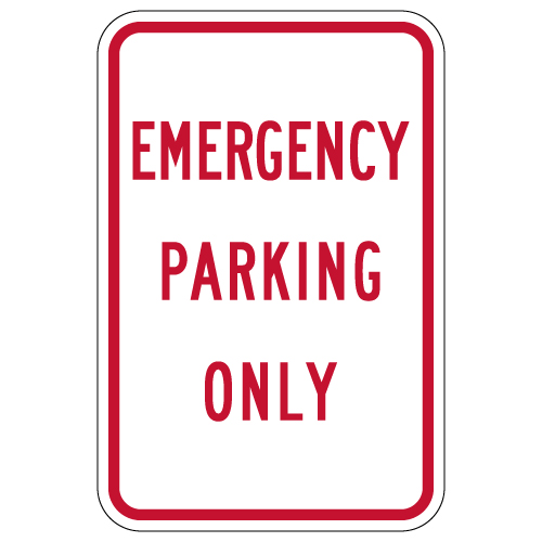 Emergency Parking Only Sign - 12x18 | StopSignsandMore.com