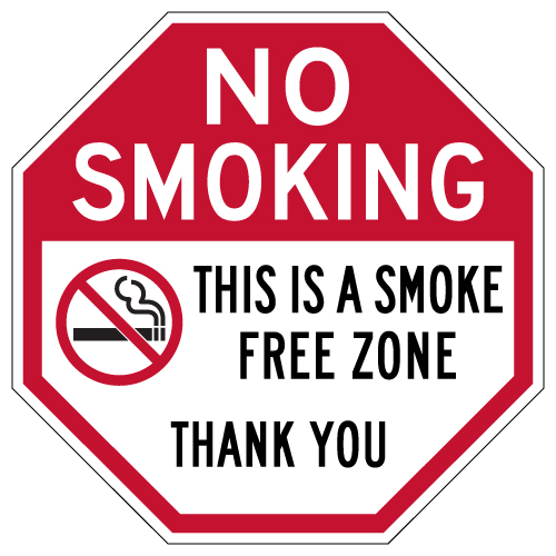 No Smoking This Is A Smoke Free Zone STOP Sign - 18x18 ...