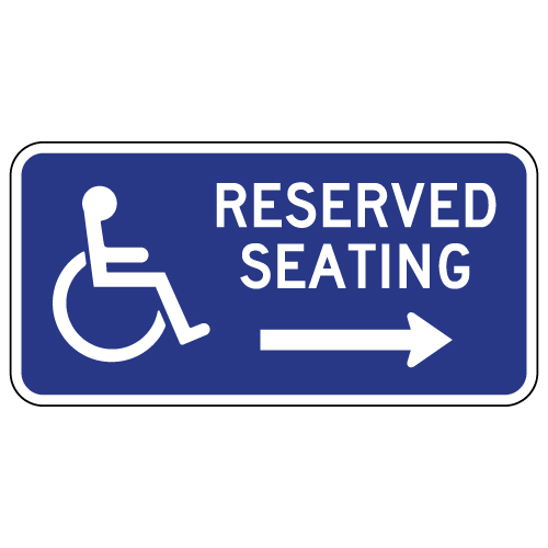 Reserved Seating Sign