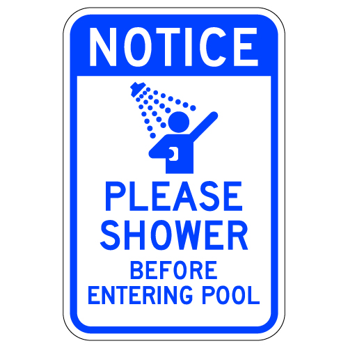 Notice Please Shower Before Entering Pool Sign - 12x18 ...