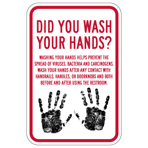 Wash Hands After Use Sign