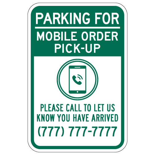 Parking For Mobile Order Pick-Up Sign - 12x18 | StopSignsandMore.com