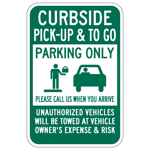 Curbside Pick-Up And To Go Parking Only Sign - 12x18 | StopSignsandMore.com