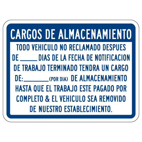 Spanish Vehicle Storage Charges Sign - 24x18 | StopSignsandMore.com