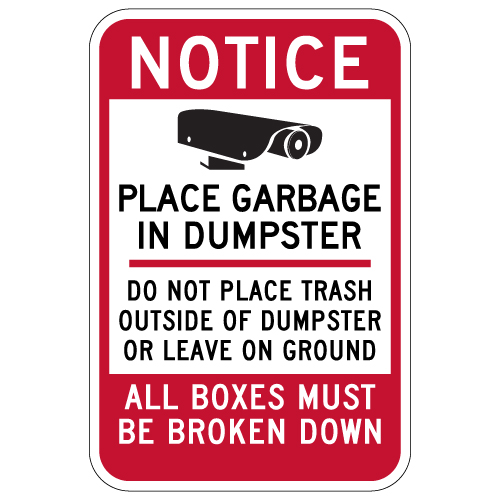 Notice Place Garbage In Dumpster Sign - 12x18 | StopSignsandMore.com