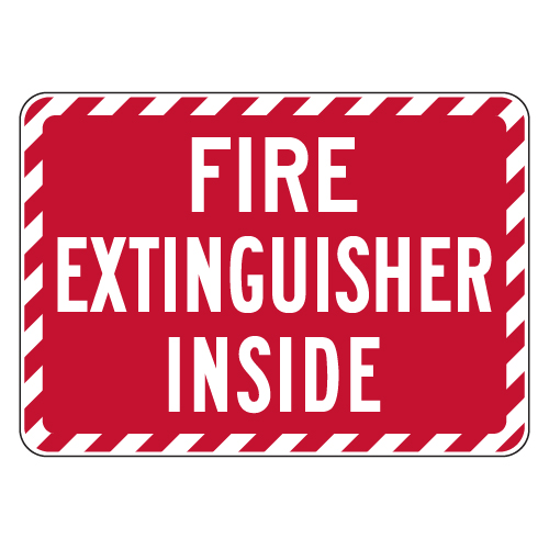 Fire Extinguisher Inside Sign - 14x10 | StopSignsandMore.com