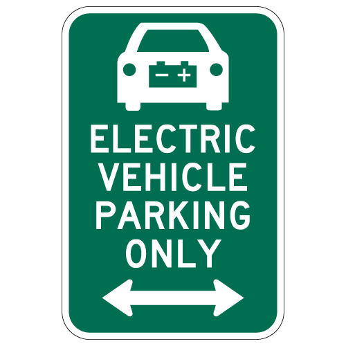 Electric Vehicle Parking Only Sign - Double Arrow - 12x18 ...