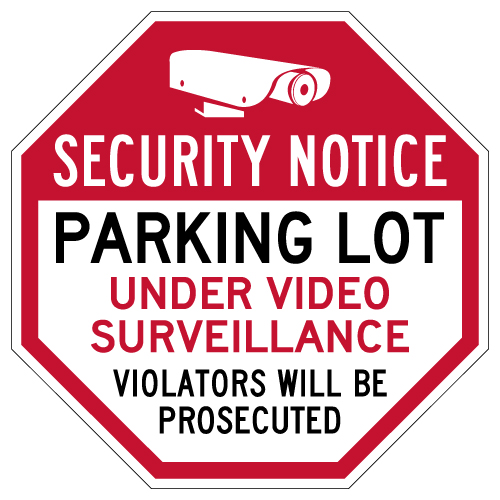 Security Notice Parking Lot Under Video Surveillance Sign - 24x24 ...