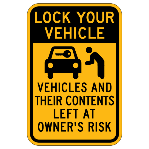 Lock Your Vehicle Warning Sign - 12x18 | StopSignsandMore.com