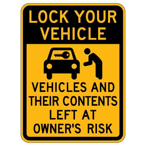Lock Your Vehicle Warning Sign - 18x24 | StopSignsandMore.com