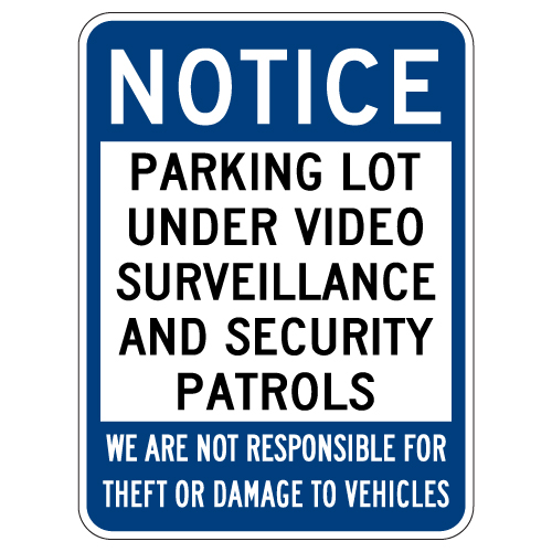 Parking Lot Under Video Surveillance And Security Patrol Sign - 18x24 ...