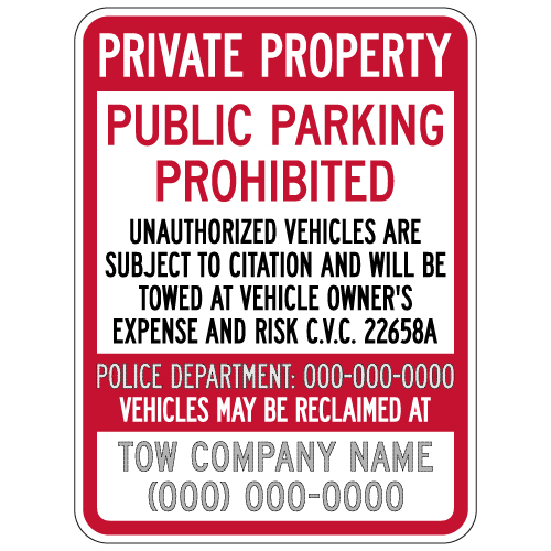 Semi-Custom Private Property Public Parking Prohibited CVC 22658 Sign ...
