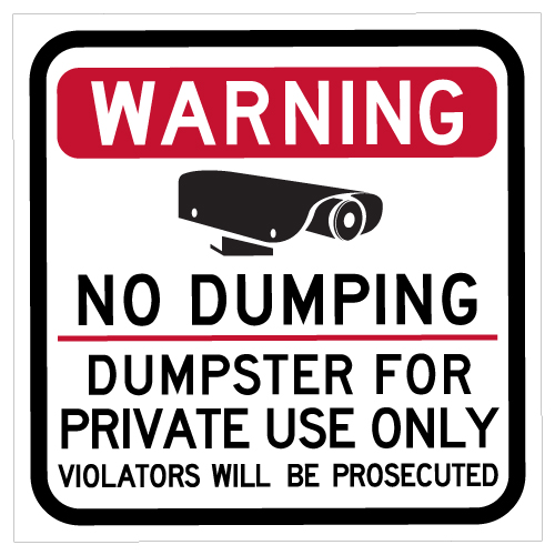 Warning No Dumping Dumpster For Private Use Only Magnetic Sign - 12x12 ...