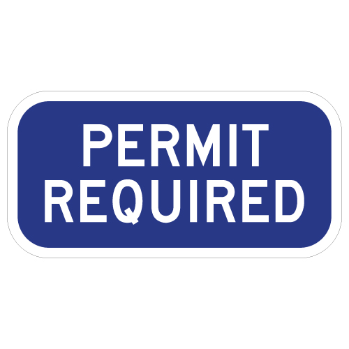 Permit Required Sign - 12x6 | StopSignsandMore.com