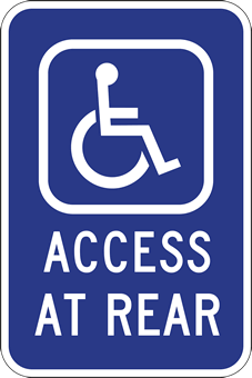 Wheelchair Access At Rear Sign - 12x18 | StopSignsandMore.com