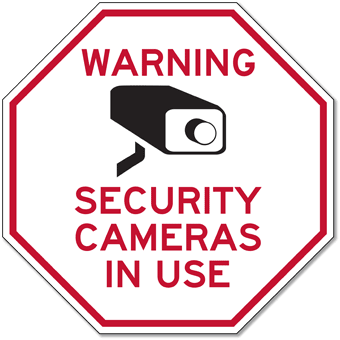 Warning Security Cameras In Use STOP Sign - 18x18 | StopSignsandMore.com